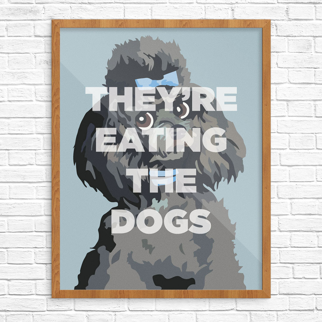 They're Eating The Dogs Poodle Print – Fridgedoor