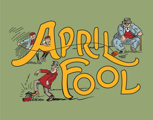 Vintage April Fools Print – Fridgedoor